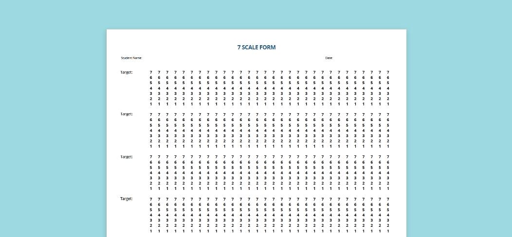 7 Scale Form | Texas SPED Support
