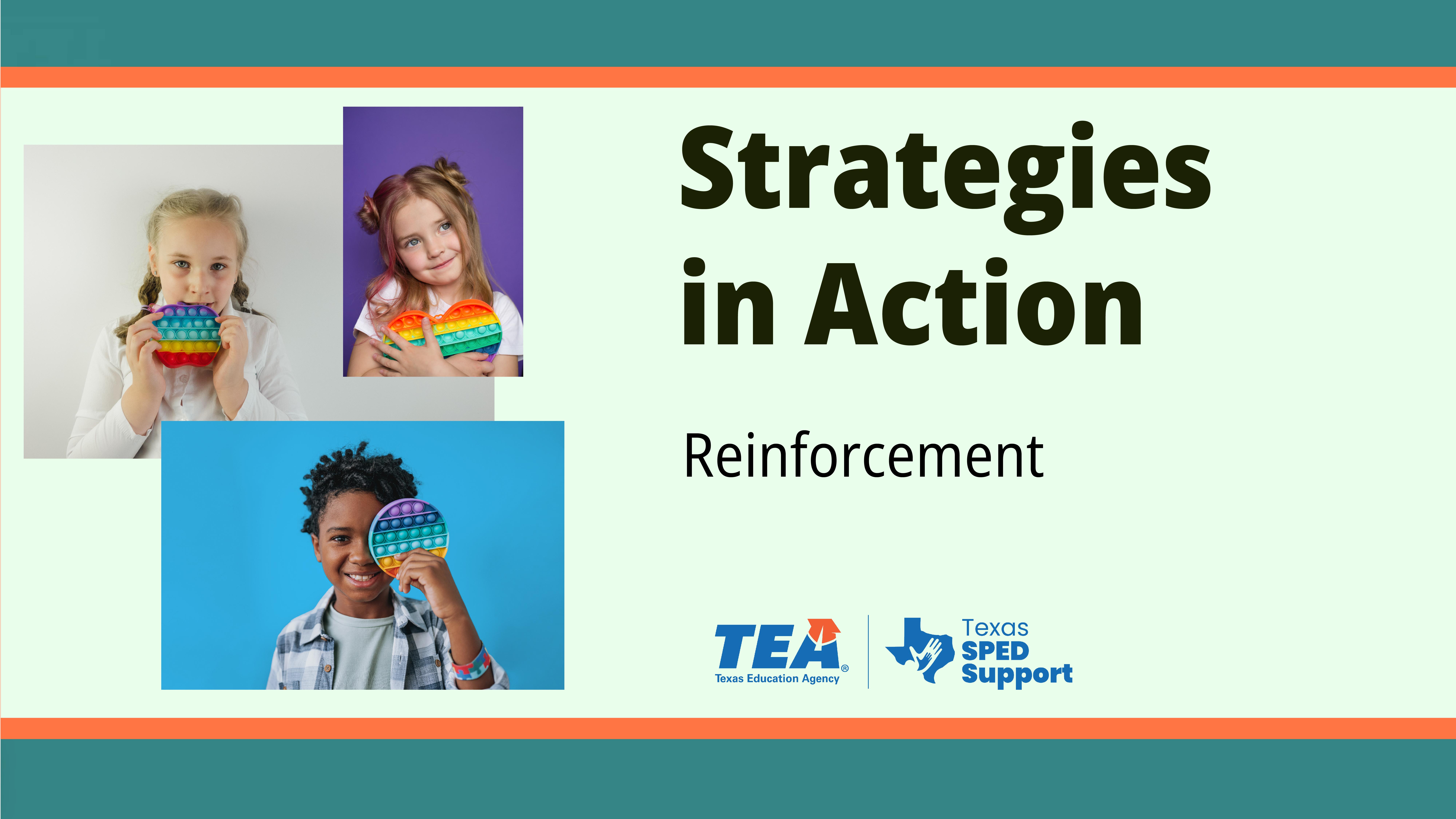 Reinforcement | Texas SPED Support