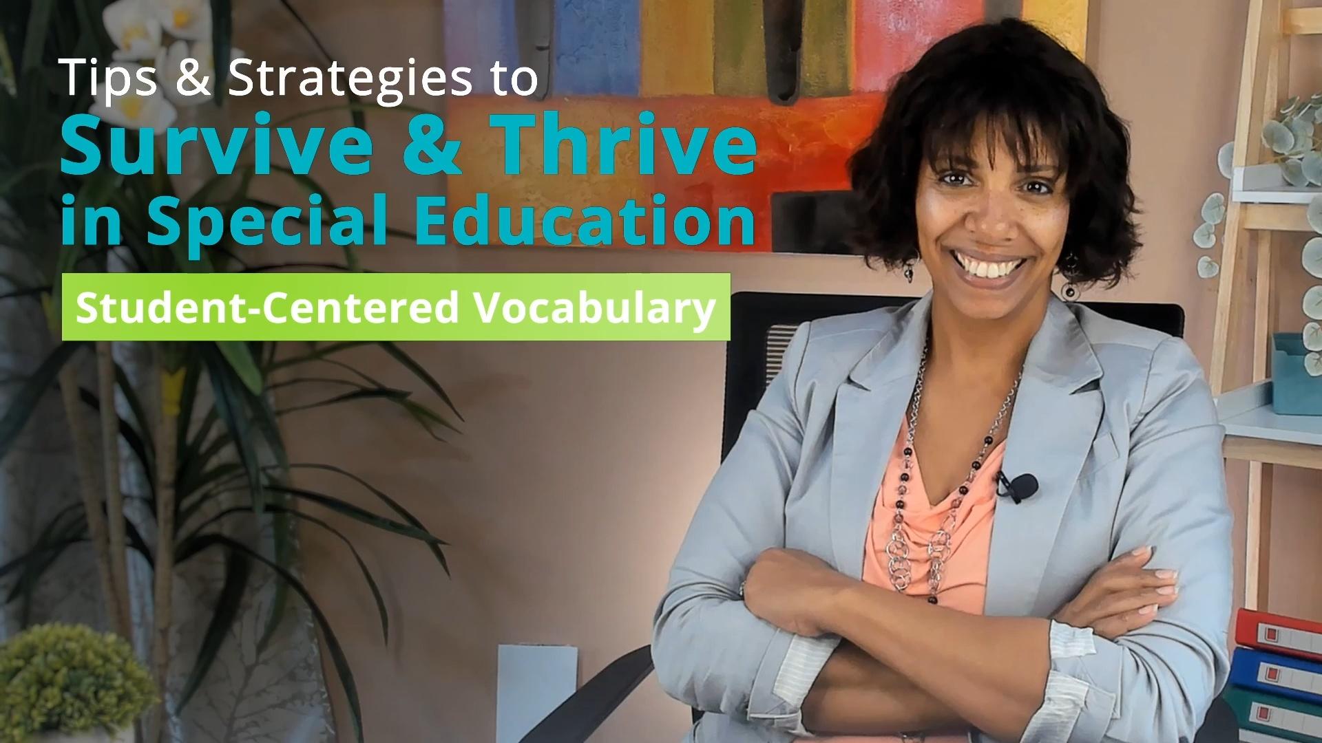 Student-centered Vocabulary | Texas SPED Support