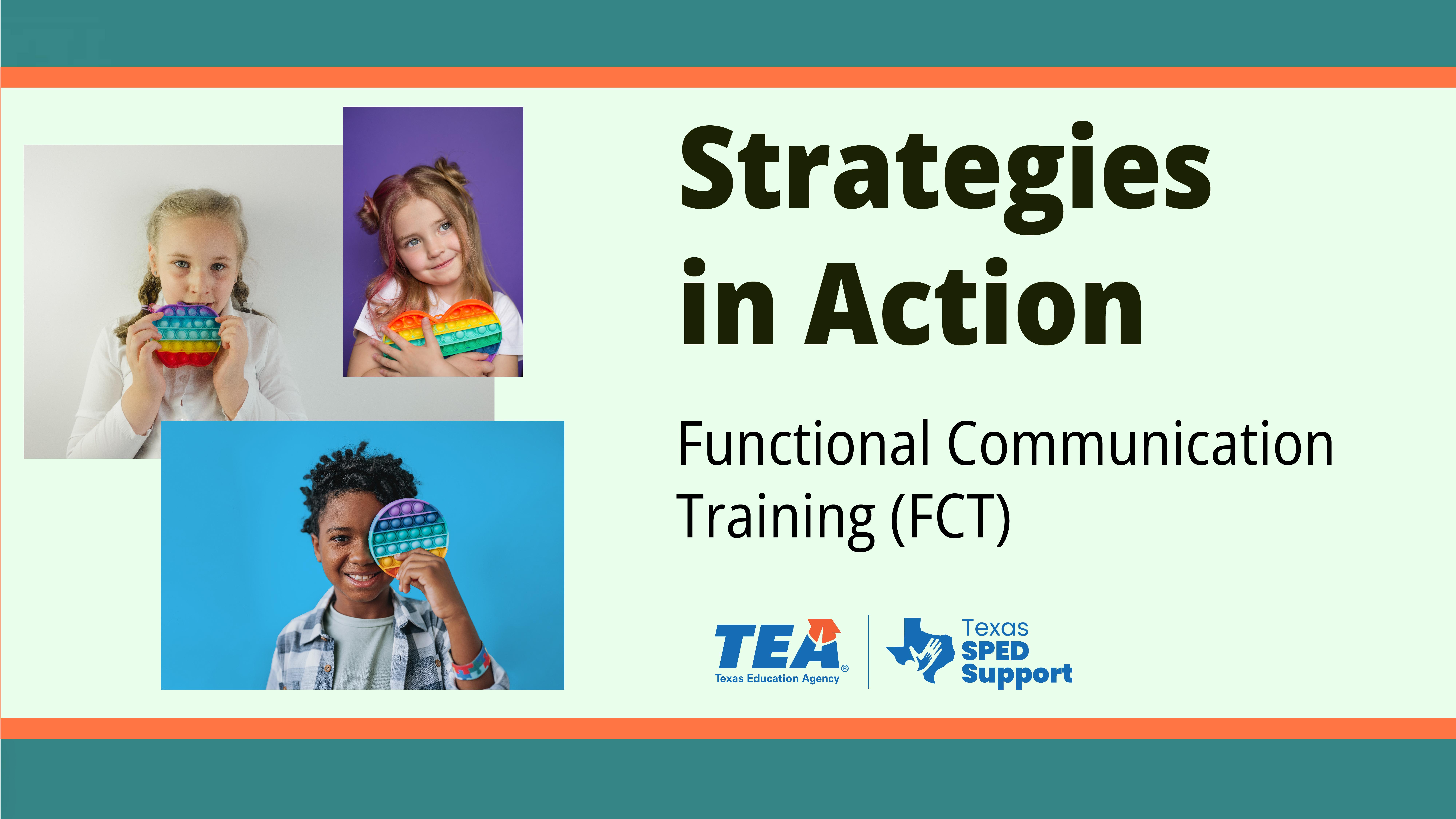 Functional Communication Training (FCT) | Texas SPED Support