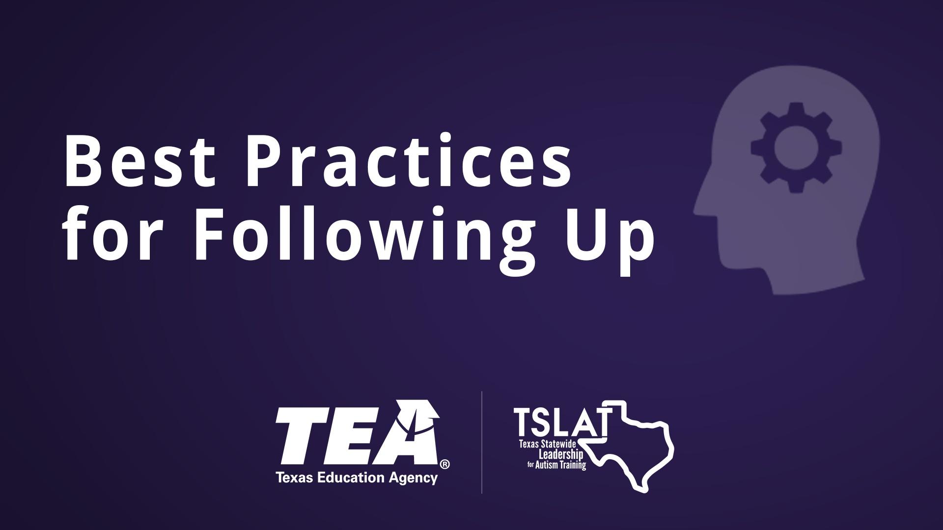 Best Practices for Following Up | Texas SPED Support